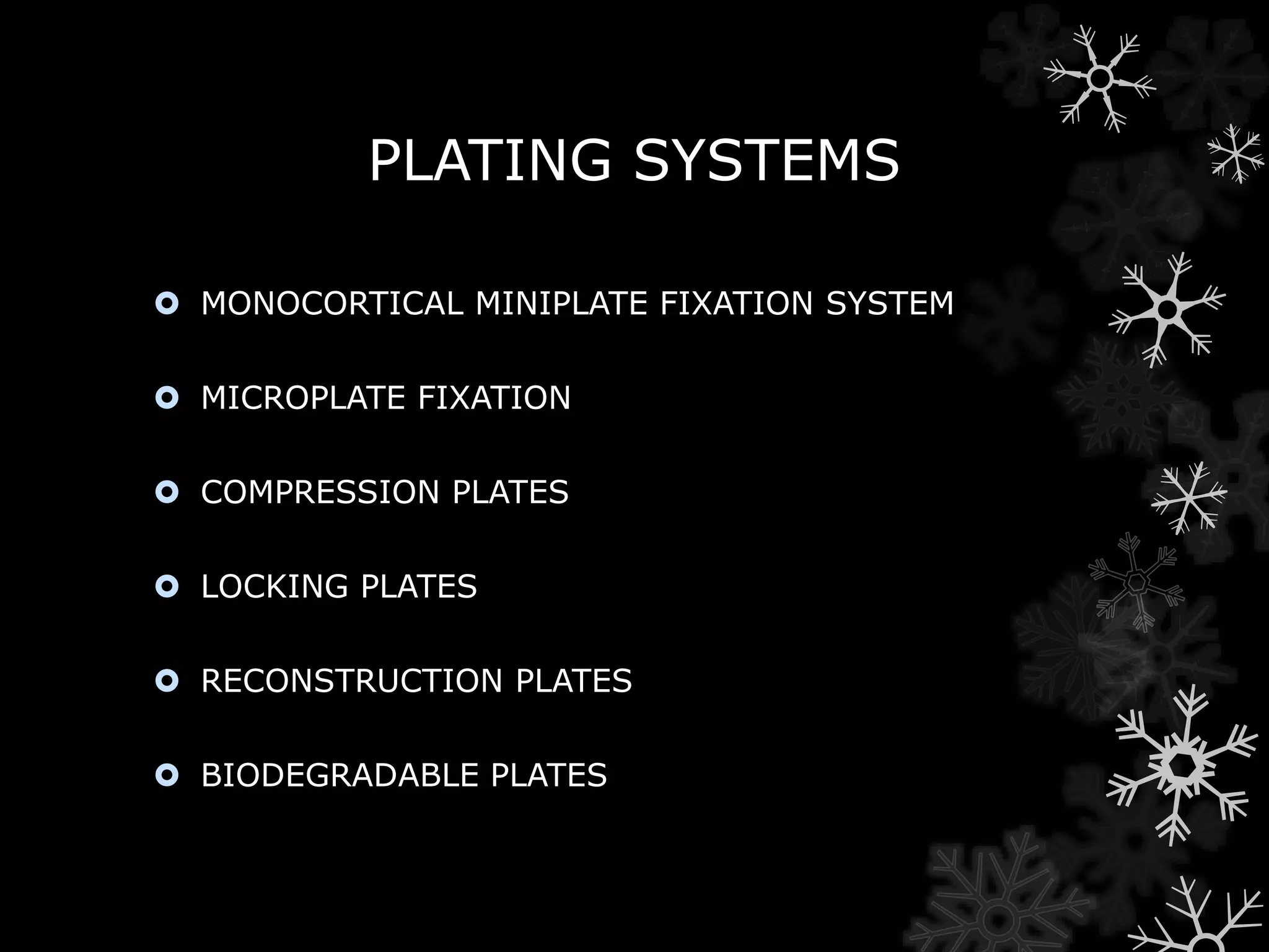 Plating systems and principles of fixation in maxillofacialtrauma | PPTX