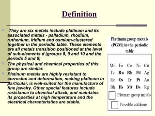 About platinum ppt to known about this economic mineral. | PPTX