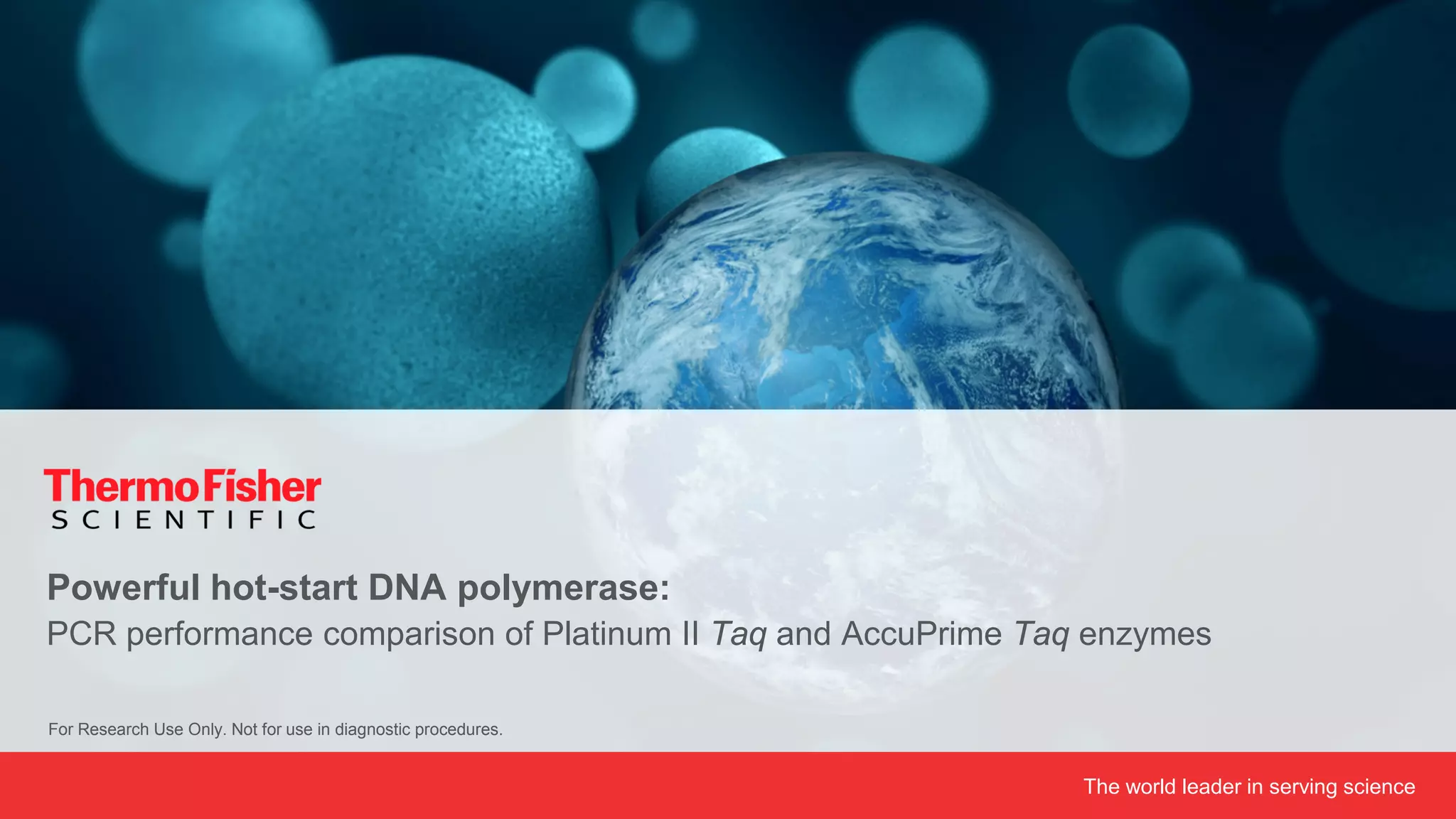 Why you would want a powerful hot-start DNA polymerase for your PCR | PDF