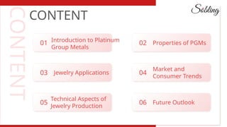 Platinum Group Metals Jewelry Industry Overview.pptx