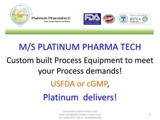 Platinum Pharmatech Hyderabad India | PPTX