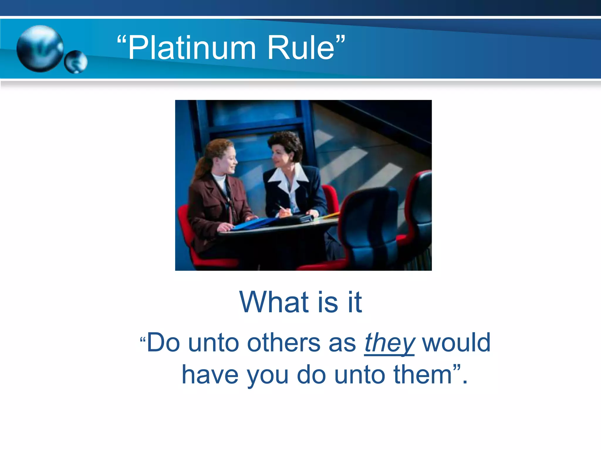 Platinum Rule Communication Styles | PPTX