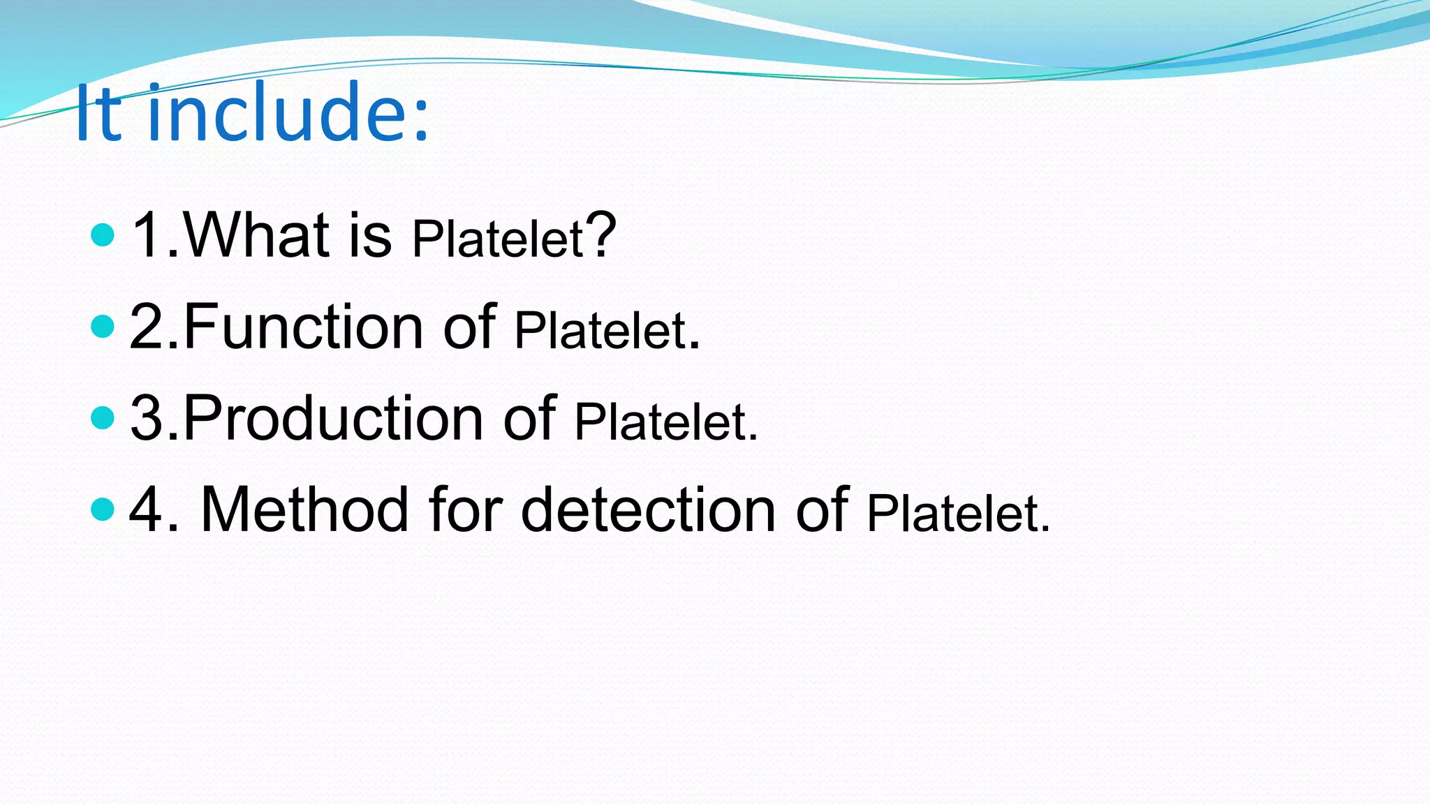 Platelet | PPTX