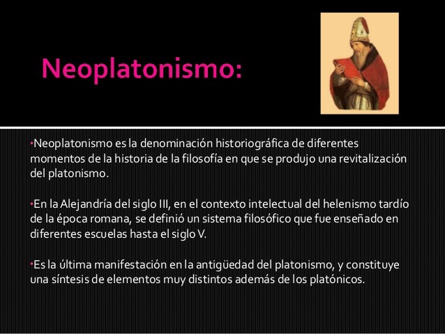 Platón y neoplatonismo