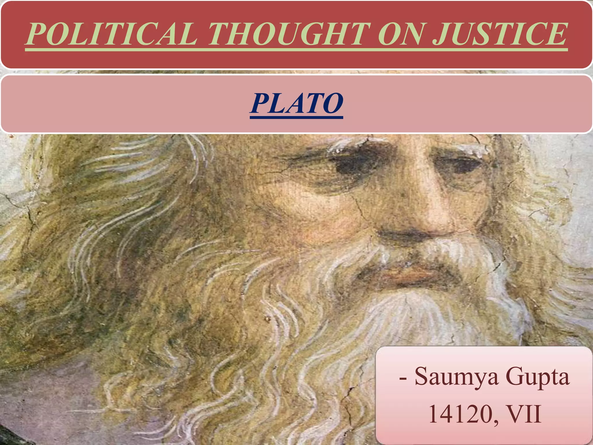 PLATO's political thought on Justice | PPTX