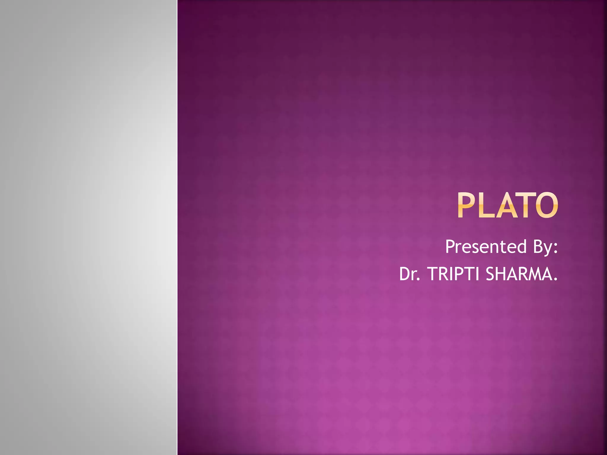 Plato | PPTX