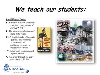 Platon IB Diploma: History | PPTX | Secondary Education | Education