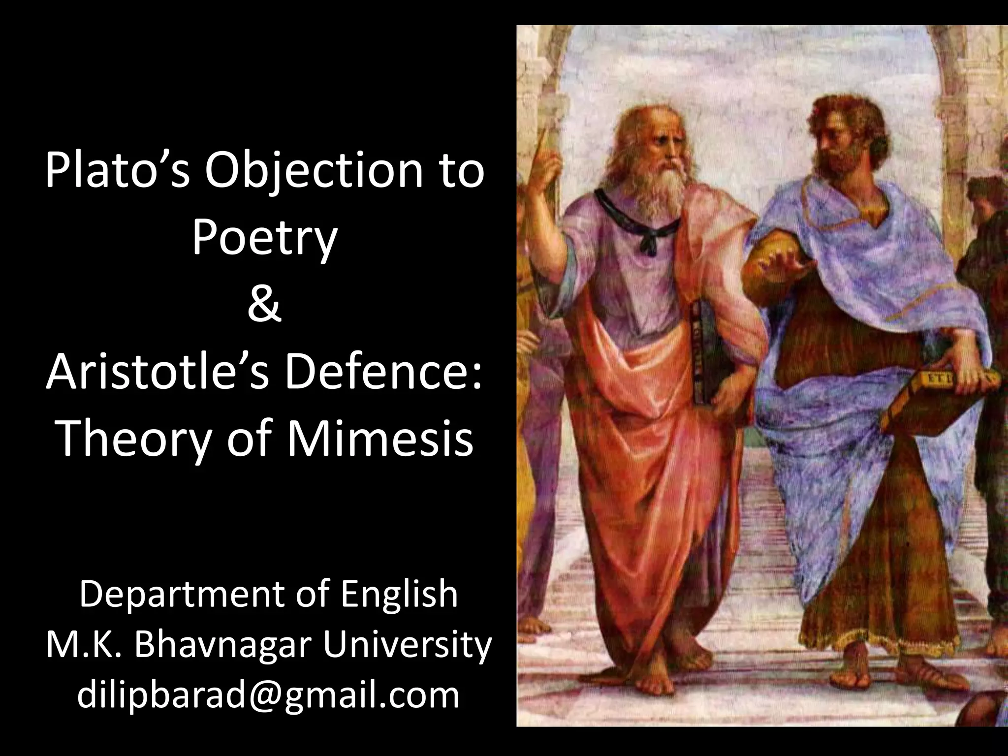 Plato's Objection to Poetry and Aristotle's Defence | PPTX