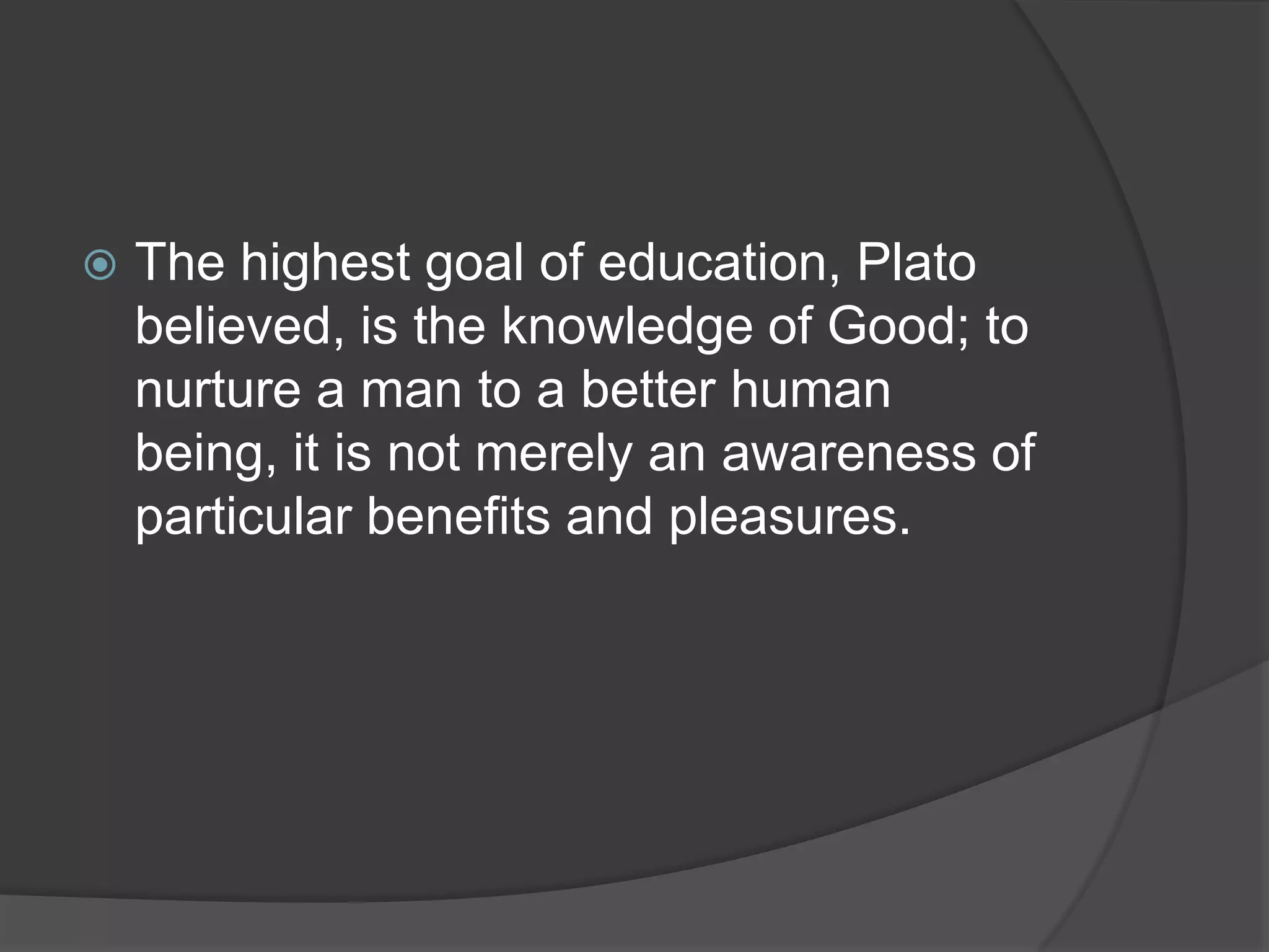 Plato’s philosophy in education | PPTX