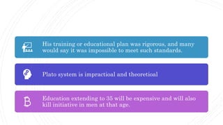 Plato's Philosophy of Education | PPTX