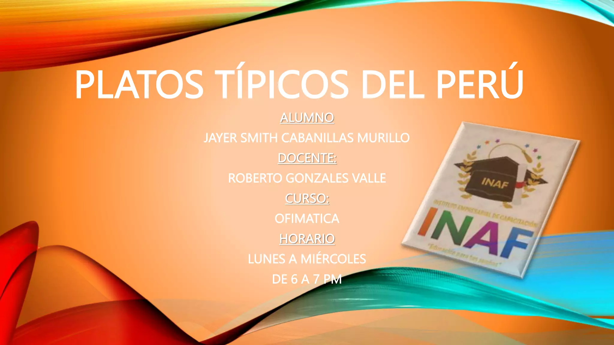 Platos TÍpicos DelperÚjayersmithcabanillasmurillopptx