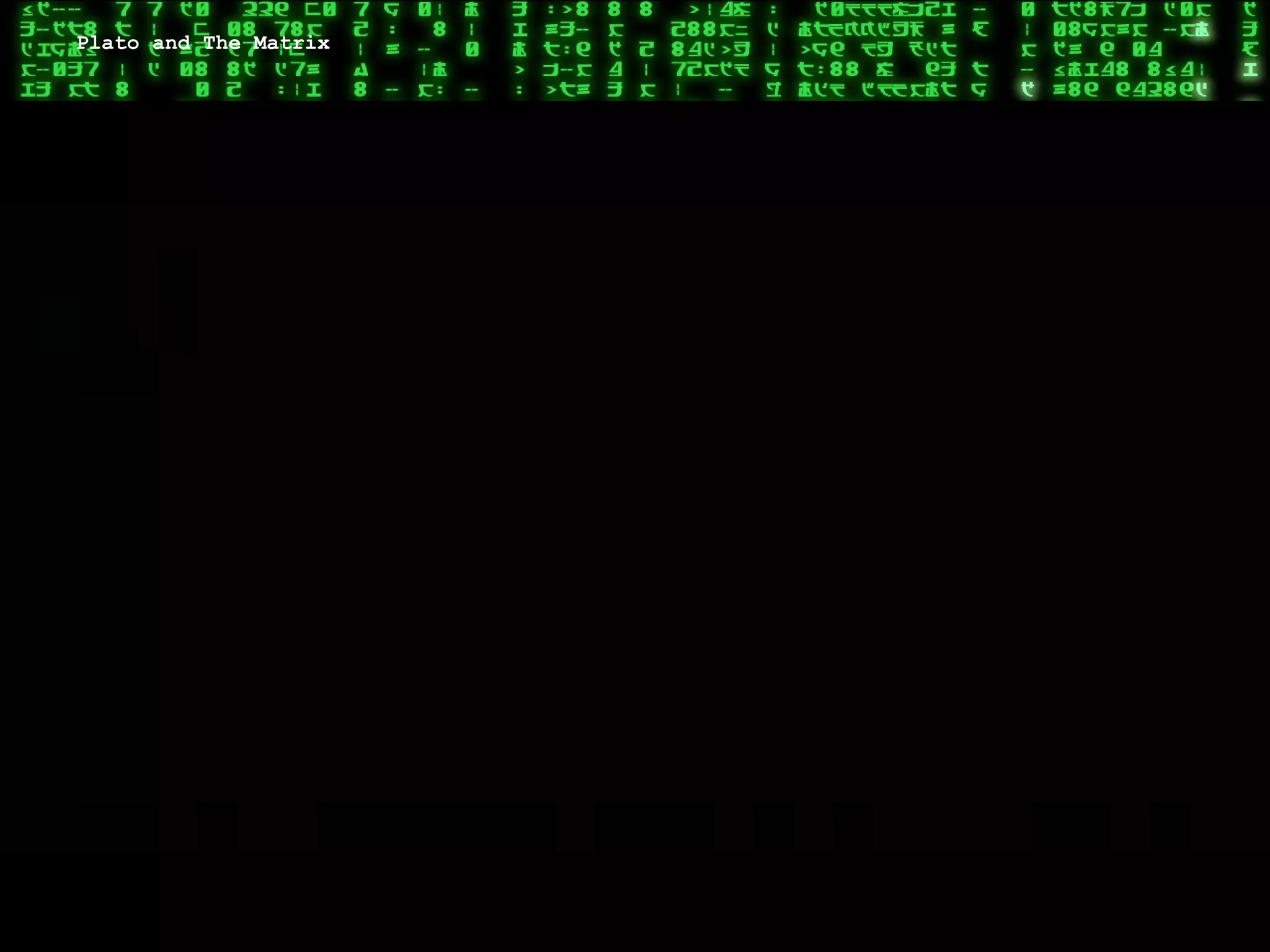 Plato & The Matrix | PPS
