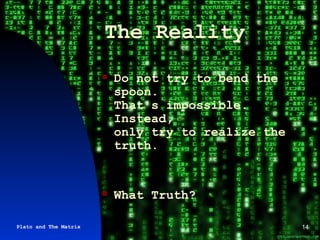 Plato & The Matrix | PPS