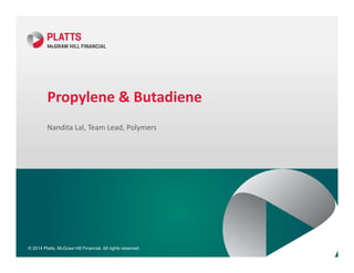 Propylene & Butadiene | PDF | Commodities | Economy