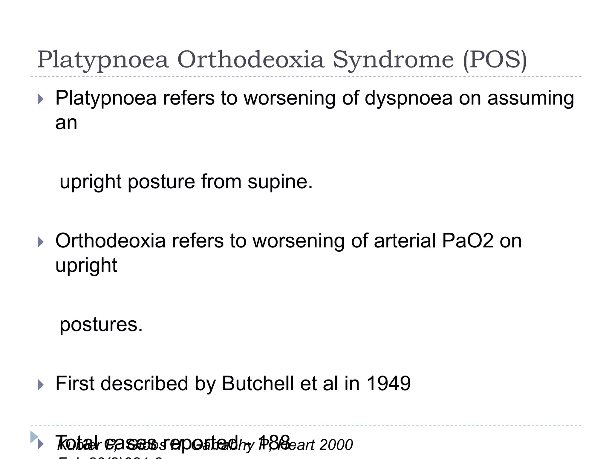 Platypnoea orthopnoea syndrome | PPTX