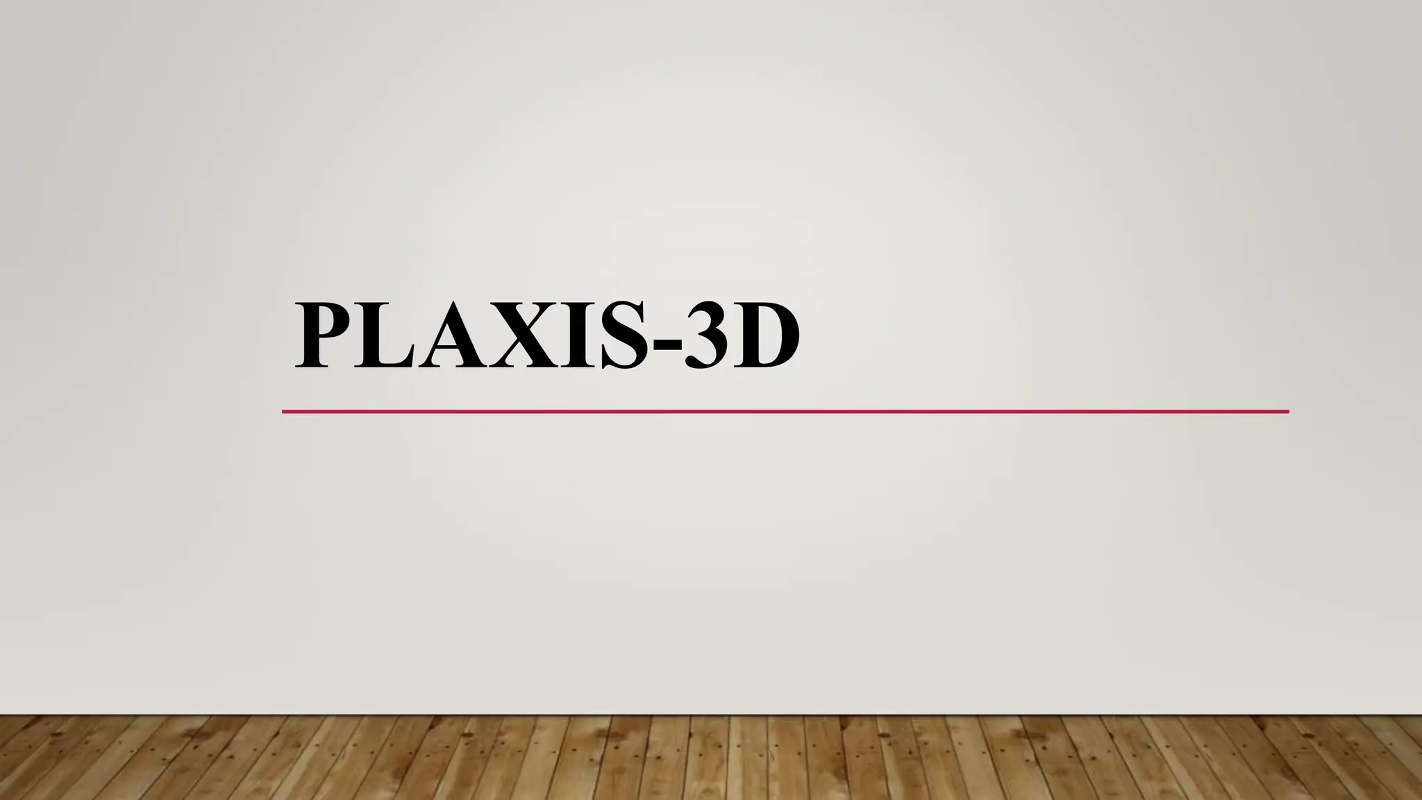 PLAXIS-3D.pptx