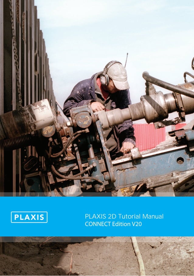 Plaxis 2d tutorial manual | PDF