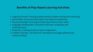 Play-Based Learning Activities: The Path to Holistic Child Development ...