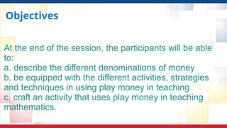 play-money for mathematics recreational. | PPTX