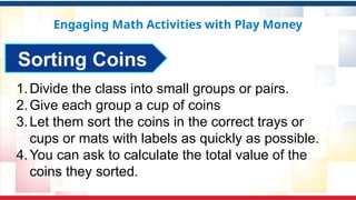 play-money for mathematics recreational. | PPTX