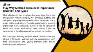 Play-Way Method Explained Importance, Benefits, and Types.pptx