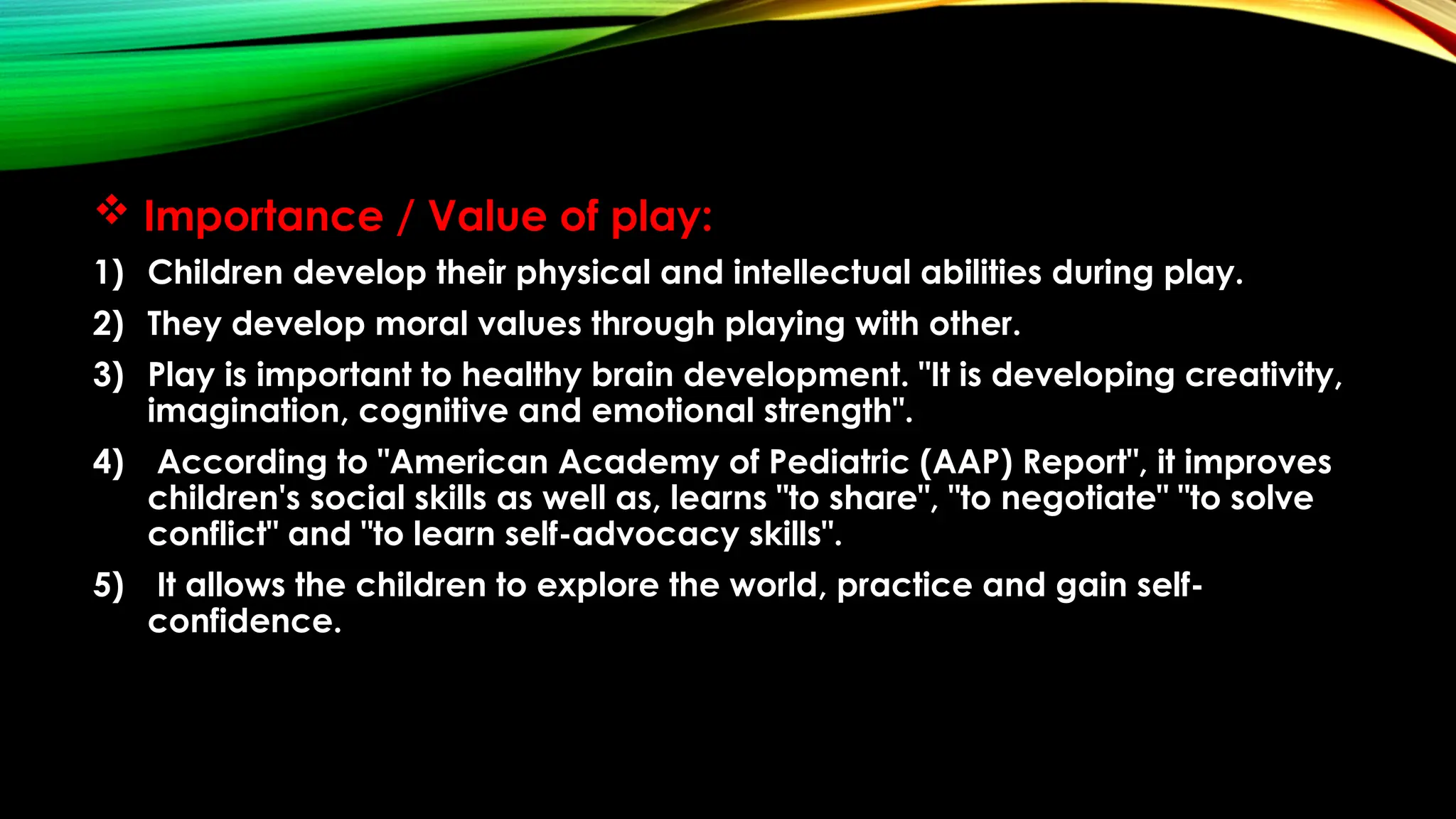 PLAY-IMPORTANCE OF PLAY,FUNCTIONS OF PLAY AND TYPES | PPTX