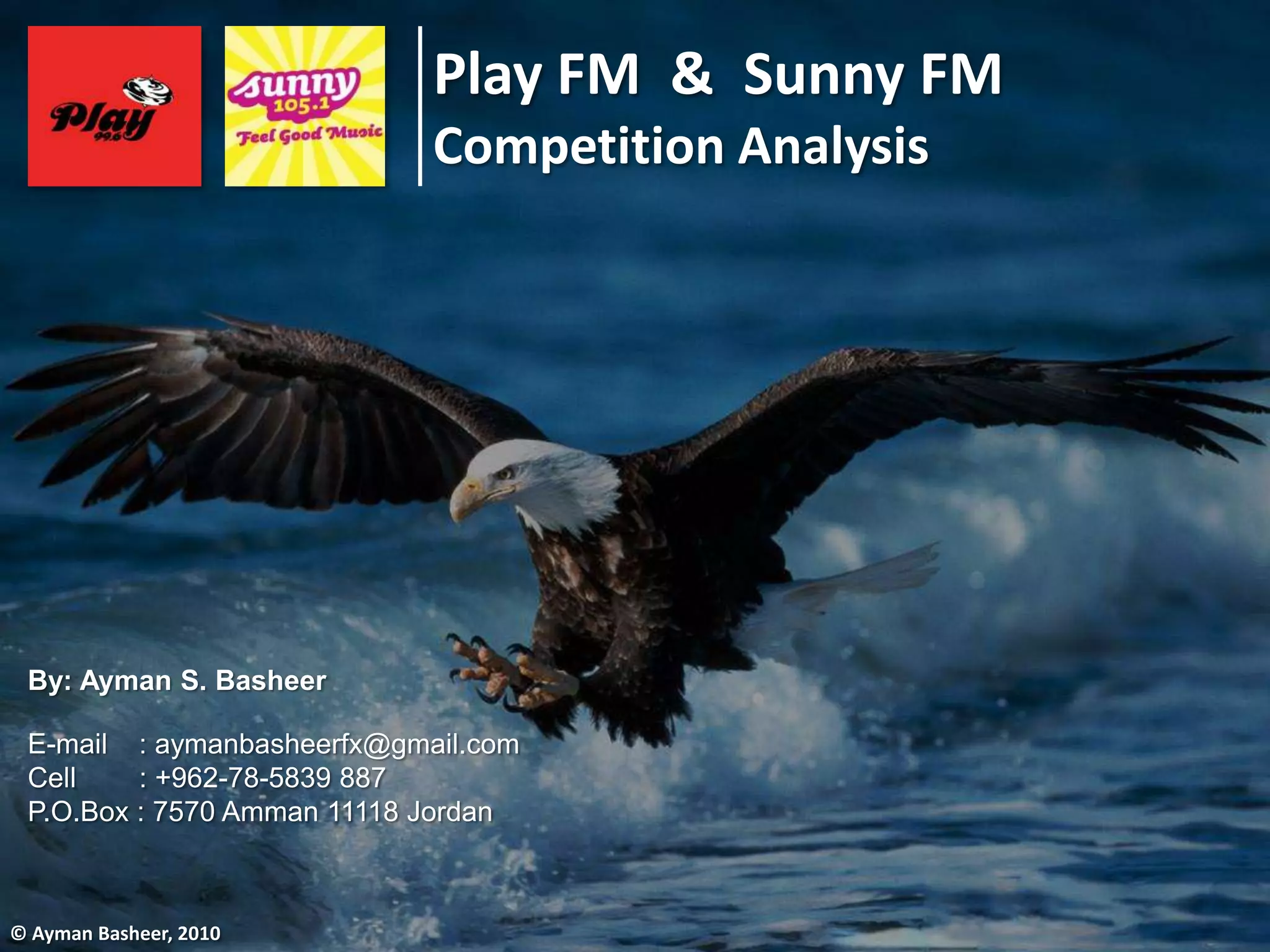 Play 99.6 & Sunny FM SWOT Analysis | PPTX