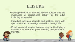 play and leisure.ppt