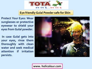 play a safe and eco-friendly Holi with herbal Gulal powder.pdf