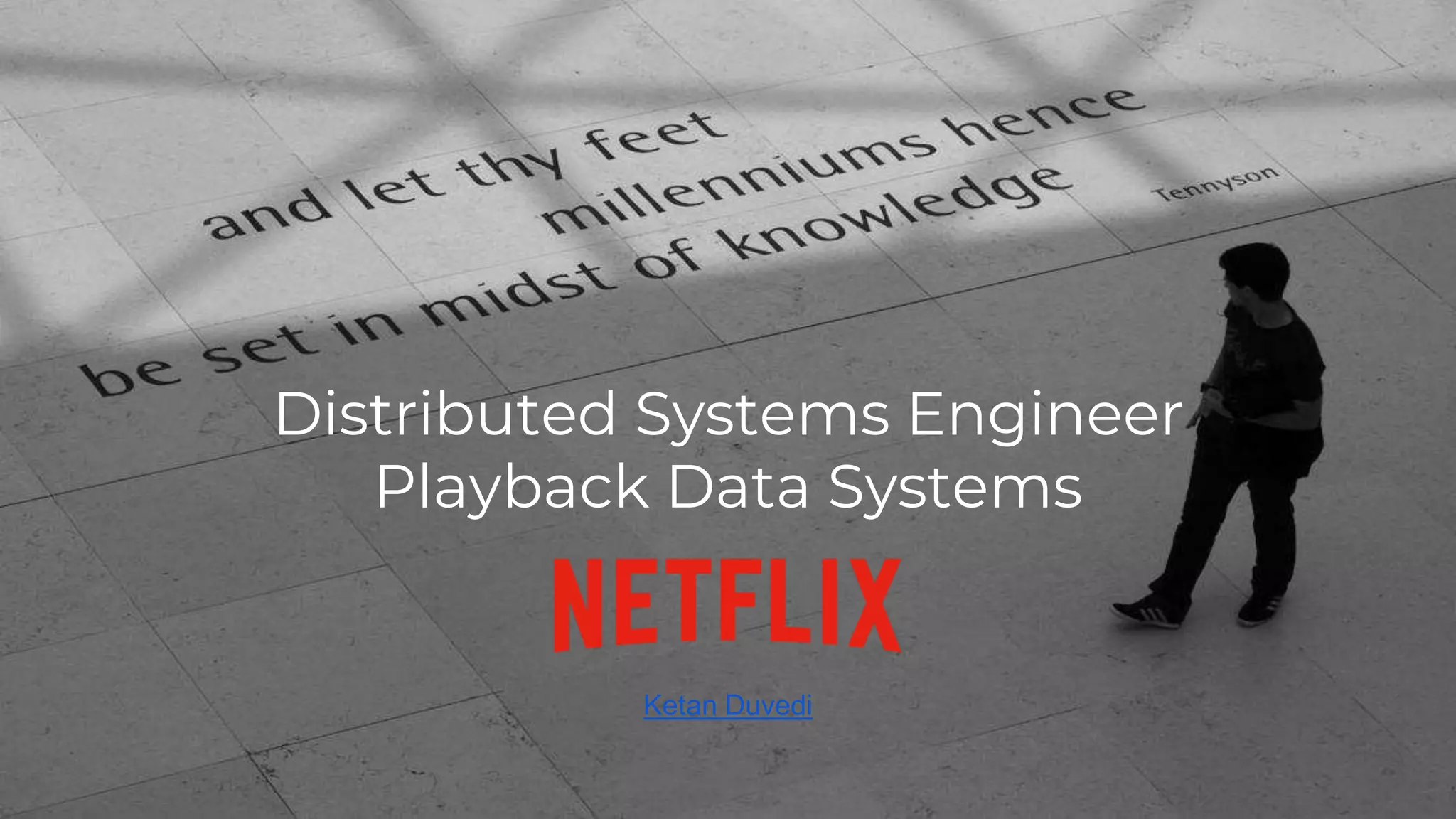 Playback Data Systems @ Netflix | PPT