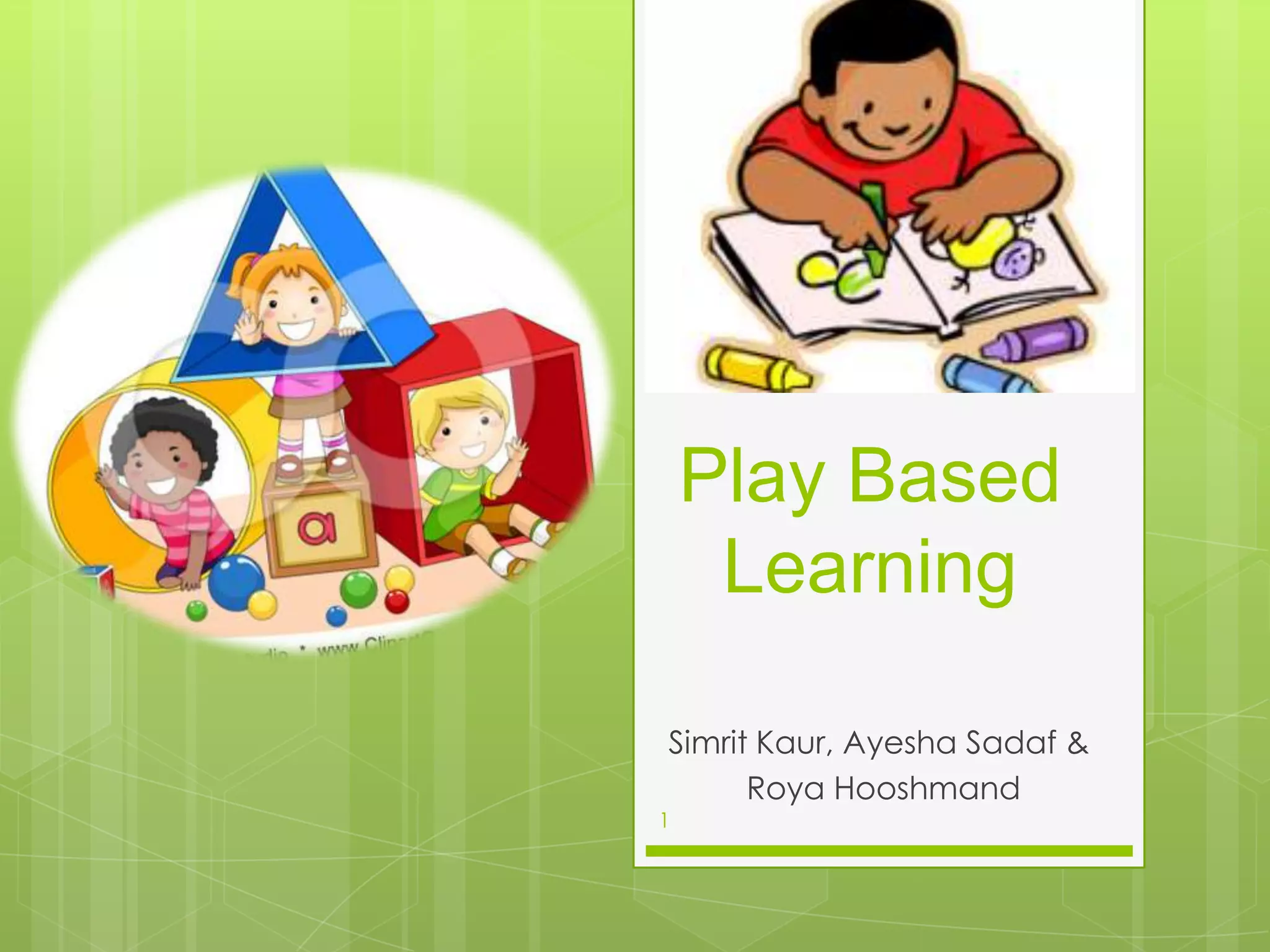 Play based learning | PPT Play based learning | PPT