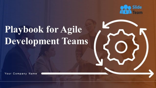 Playbook For Agile Development Teams Powerpoint Presentation Slides | PDF | Technology & Computing