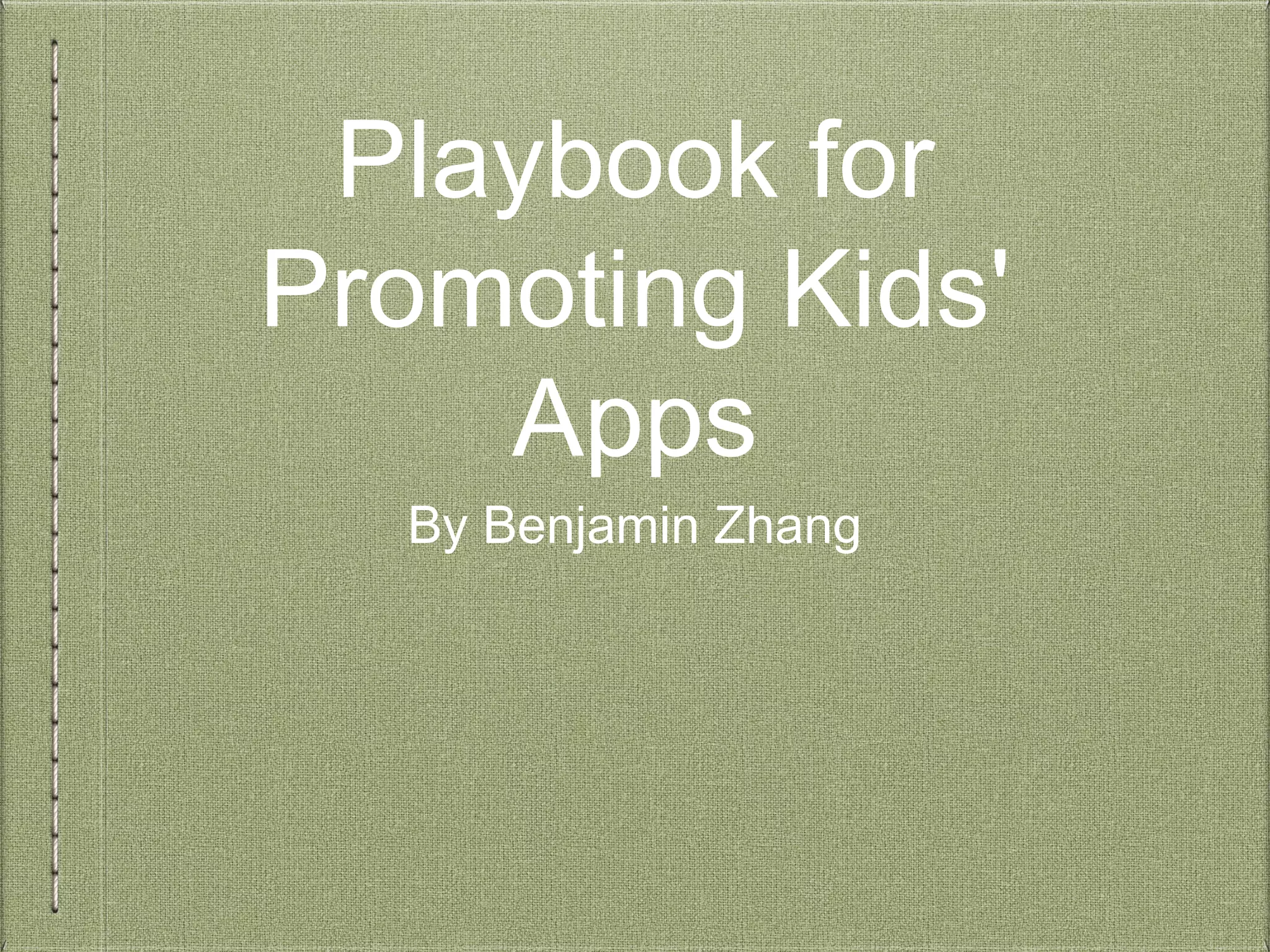 Playbook for promoting kids' apps | PPT