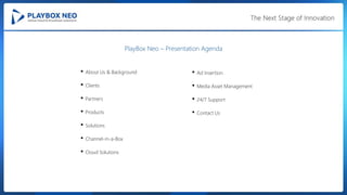 PlayBox Neo Product Presentation - 7_2021.pptx