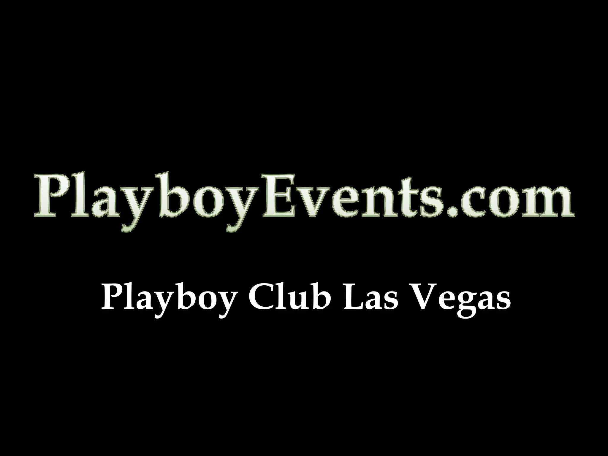Playboy Parties Las Vegas | PPTX