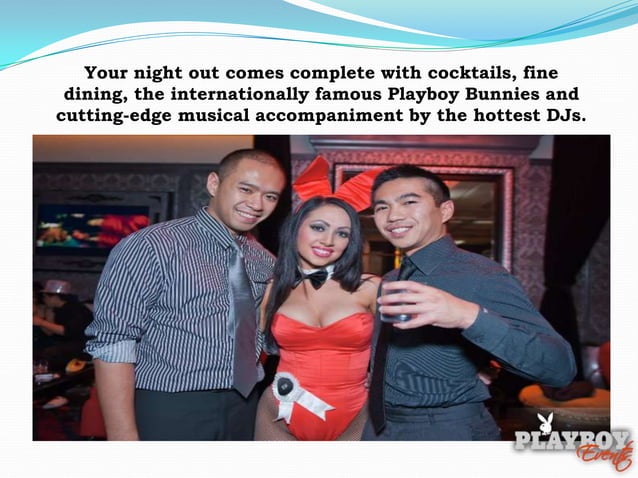 Playboy Parties Macao | PPTX | Nightclubs | Attractions