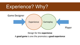 It is all about the experience! Player experience in game design | PDF