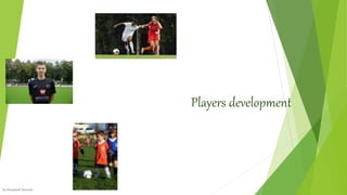 Player development | PPT