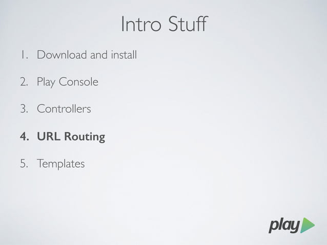 Play Framework: Intro & High-Level Overview | PPT