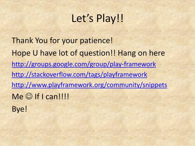 Modern Web Framework : Play framework | PPT