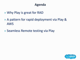 Rapid Application Deployment with Play Framework