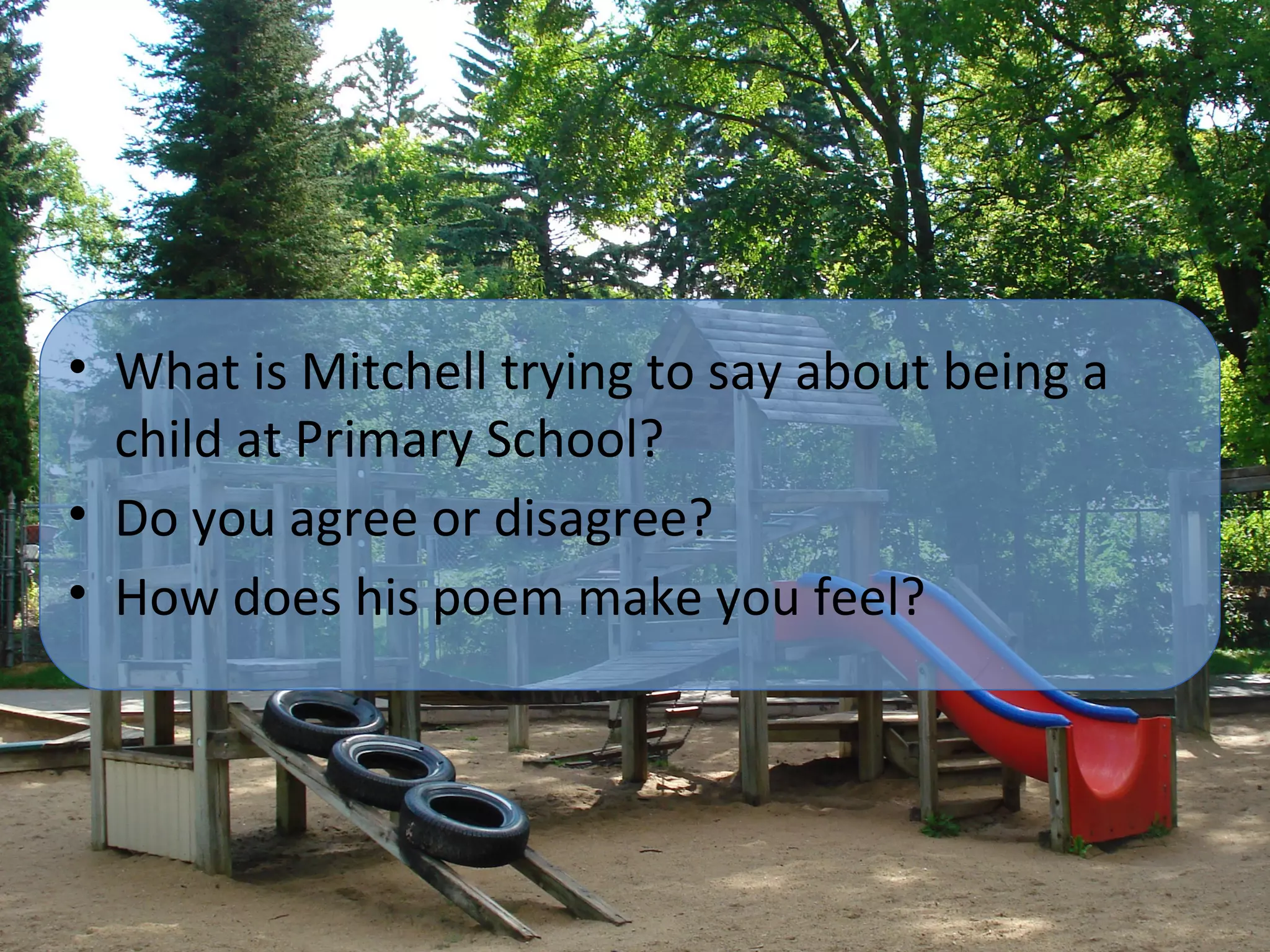 Playground blues by Adrian Mitchell | PPT