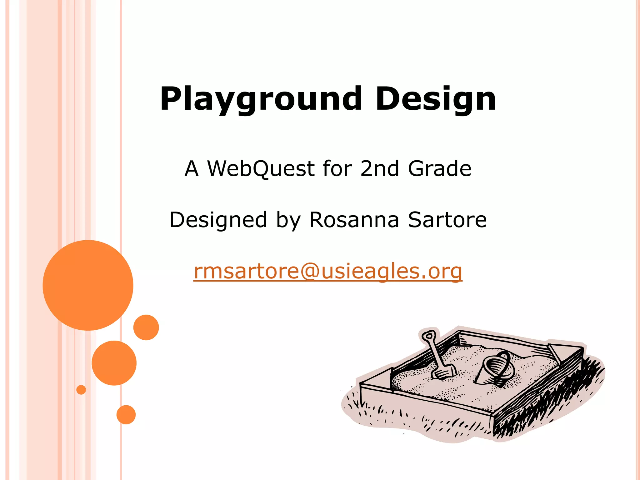 Playground Design Webquest | PPTX