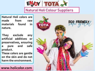 Play Holi safe with Organic and Eco-Friendly Holi Colours.ppt