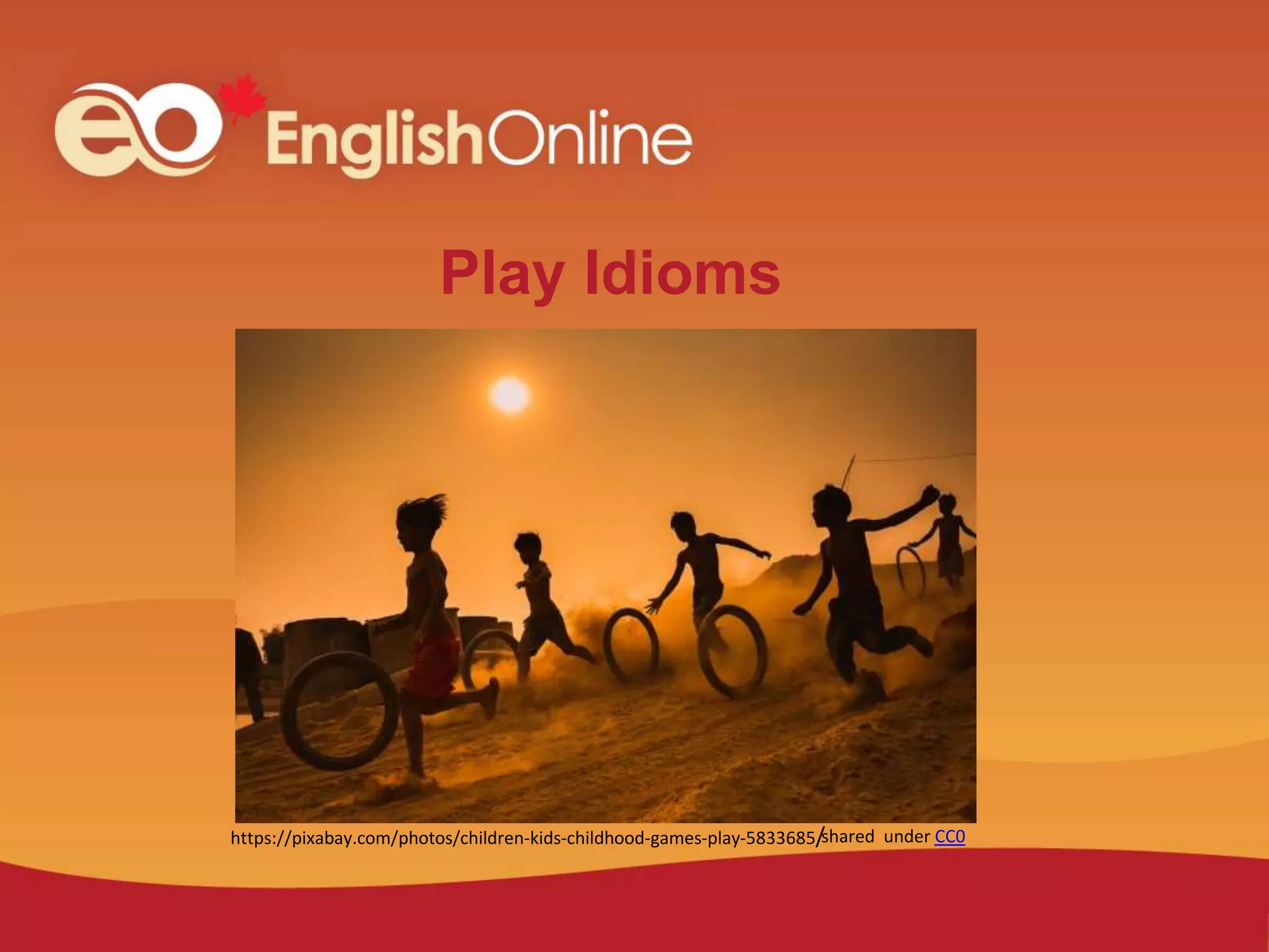 Play Idioms.pptx