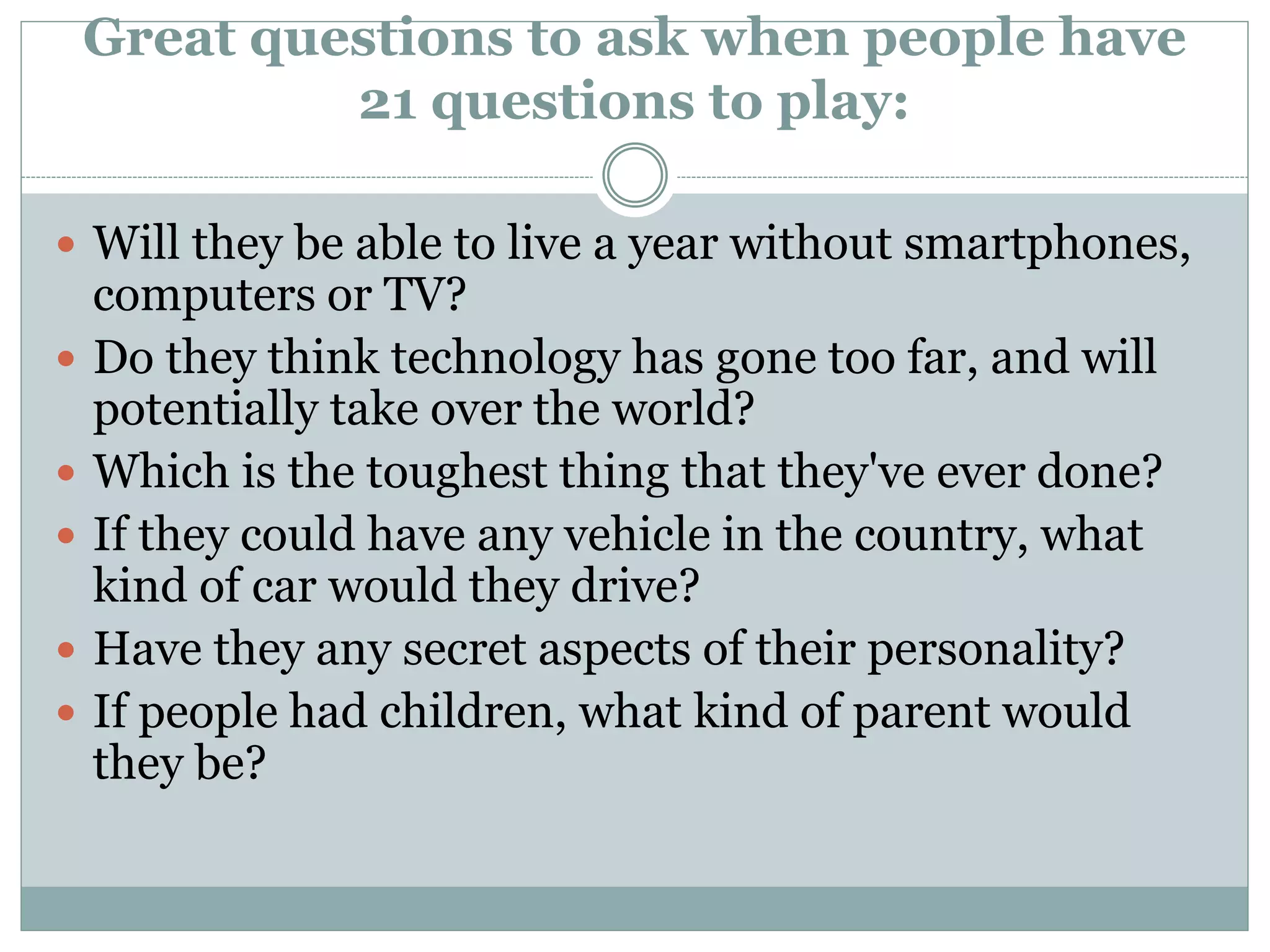 Playing 21 questions game | PPT