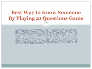Playing 21 questions game | PPT