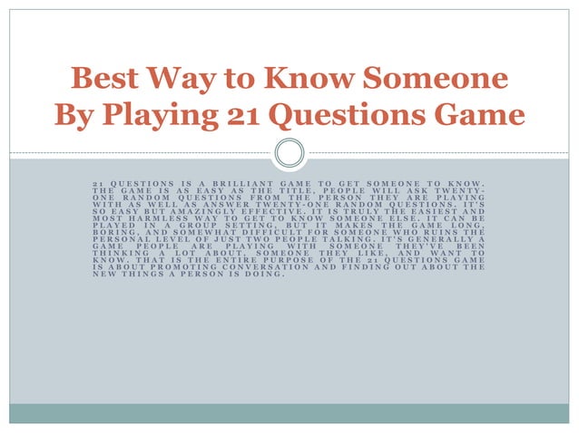 Playing 21 questions game | PPT