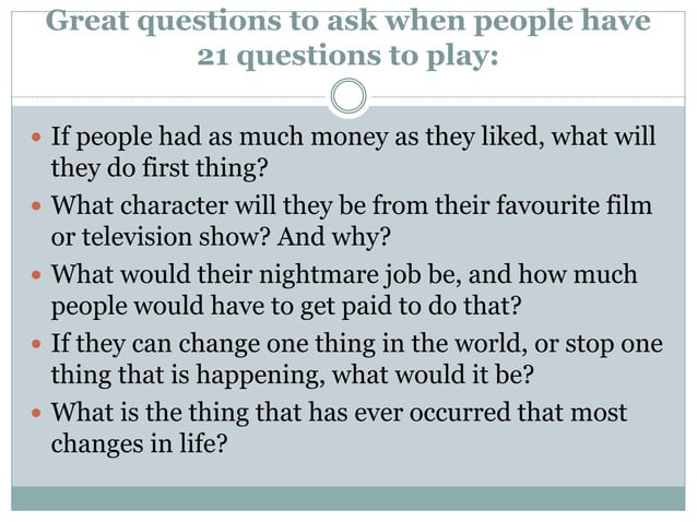 Playing 21 questions game | PPT