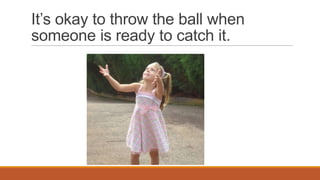 Social Story: Playing Catch | PPT